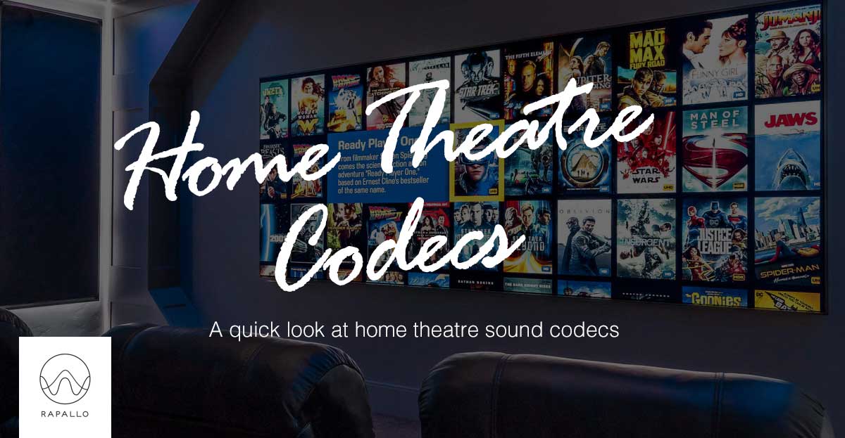 A Quick Look At Home Theatre Sound Codecs – Rapallo